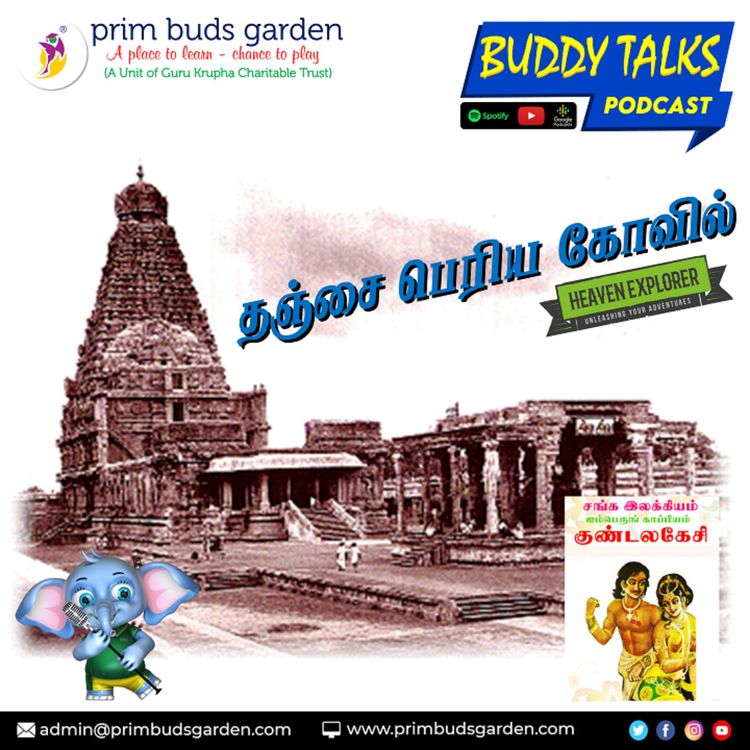 BUDDY TALKS | TODAY’S MESSAGE | தஞ்சை பெரிய கோவில் | KUNDALAKESI series ...