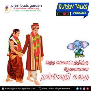 BUDDY TALKS #PODCAST | MORAL STORIES | நன்னெறி கதைகள் 12.06.23 - Prim ...