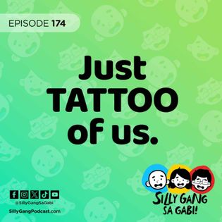 174: Ang April Fool’s at ang Taragis Tattoo - Silly Gang Sa Gabi The ...