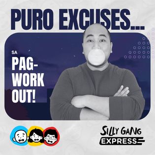 Top Reasons Why Pinoys Don't Workout [Silly Gang Express 04] - Silly ...