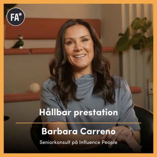 Hållbar prestation på jobbet, Barbara Carreno - Framgångsakademin | Acast