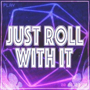 Just Roll With It - Hosted by Josh Lauber, Spencer Shain, Kesean Buckner