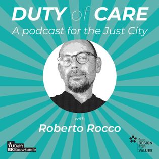 Roberto Rocco on "Just Governance" - Duty of Care Podcast | Acast