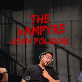 El Vampiro - Polidori, La llegada del Vampiro Tal Y Como Lo Conocemos ...