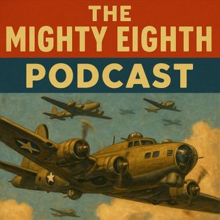 The Mighty Eighth Podcast - Hosted by Johann Tasker & Mike Peters