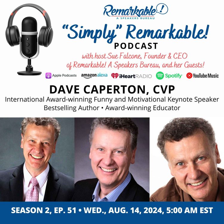 “Simply” Remarkable encore guest, Dave Caperton, Speaking Of Joy ...