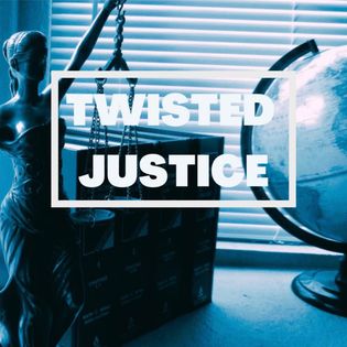 Twisted Justice - Hosted by Alisha Wilson
