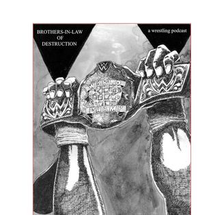 Brothers In Law Of Destruction - Hosted by Brothers In Law Of Destruction