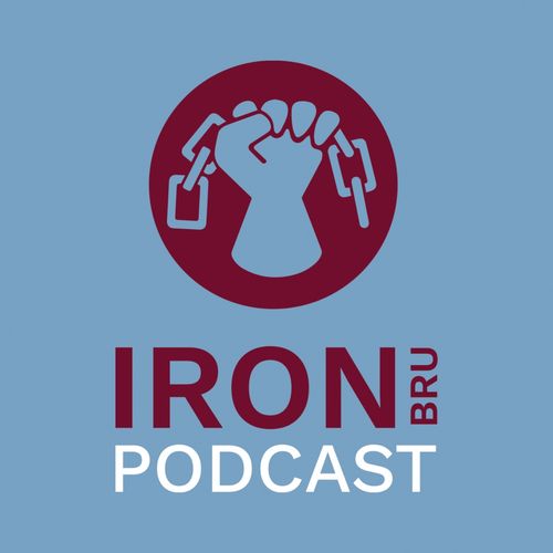 Iron Bru Podcast - Hosted by Iron Bru