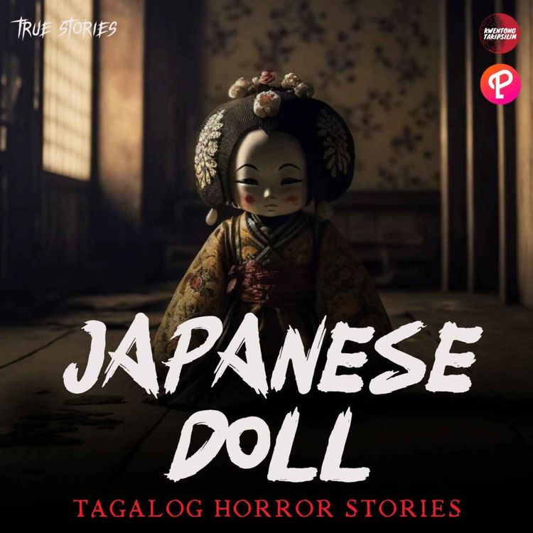 JAPANESE DOLL : TRUE HORROR STORY | TAGALOG HORROR STORY - Kwentong ...