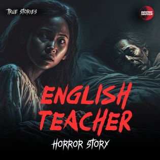 ENGLISH TEACHER: ARC'S TRUE HORROR STORY | TAGALOG HORROR STORY (BANTAY ...