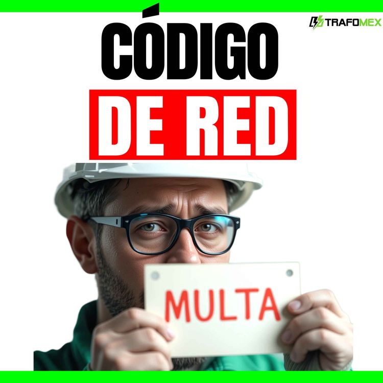 ¿Qué es el Código de Red y Cómo Evitar Multas en tu Empresa? - El ...