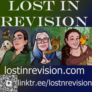 Lost in Revision - Hosted by Angelina Adams, Polly, Natalie Hubble