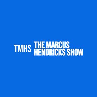 The Marcus Hendricks Show - Hosted by Marcus Hendricks