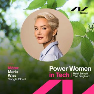 #12 Maria Wiss - Sverigechef på Google Cloud - Power Women in Tech | Acast