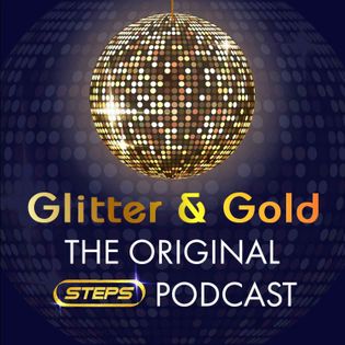 Steps 'Steptacular' Down Under - Glitter & Gold: The Original Steps ...