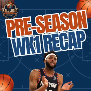 What We Learned From Week 1 of NBA Pre-Season - Ball Logic | Fantasy ...