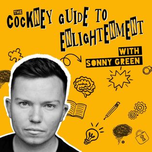 Sonny Green - The Cockney Guide to Enlightenment | Acast