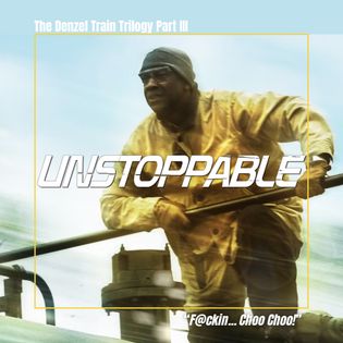 23.3 Unstoppable | The Denzel Train Trilogy - Tripod | Acast