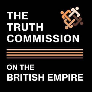 The Truth Commission on The British Empire - Hosted by Tamara Gordon