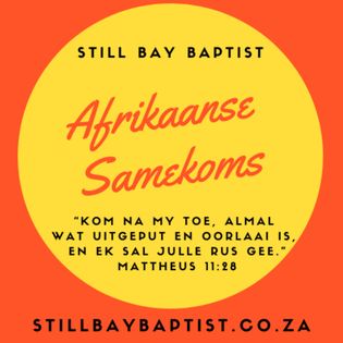 Jesus gee genoeg om om iets daaromtrent te doen - Still Bay Baptiste ...