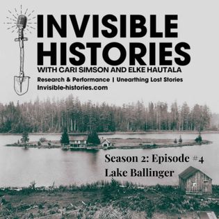 Lake Ballinger - Invisible Histories | Acast
