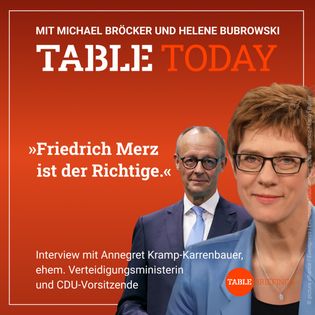 "Friedrich Merz ist der Richtige." - Table Today | Acast
