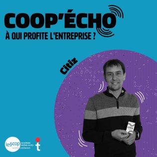 Faire d'un objet individuel un bien collectif - Coop'Écho | Acast