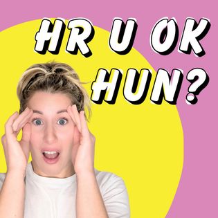 HR U Ok Hun - Hosted by Lizzie Boyd