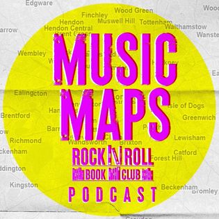 Music Maps Podcast - Hosted by Rock n Roll Book Club