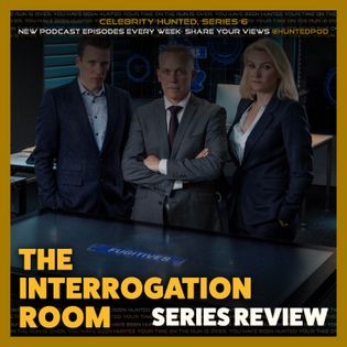 The Interrogation Room - Series Review | Celebrity Hunted Series 6 ...