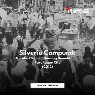 Silverio Compound: The Most Violent Housing Demolition in Parañaque ...