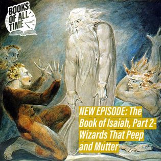 Episode 25: The Book of Isaiah, Part 2 - Wizards That Peep and Mutter ...
