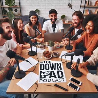 EP 1 - The Down Bad Intro - The Down Bad Podcast | Acast