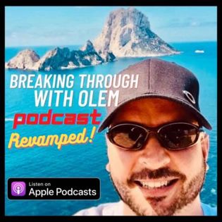 Breaking Through with OLEM (Revamped) - Hosted by Matt Brassington