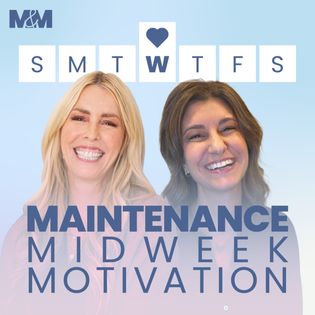 Maintenance & Mindfulness: Midweek Motivation - June 25, 2025 - The ...