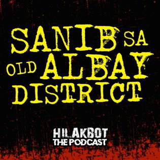 SANIB sa OLD ALBAY DISTRICT - HILAKBOT PINOY HORROR STORIES | The ...