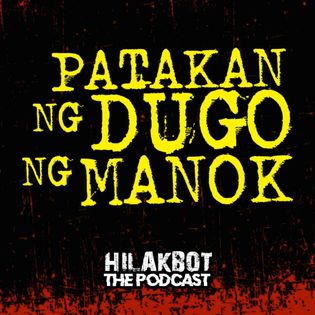 PATAKAN ng DUGO ng MANOK - HILAKBOT PINOY HORROR STORIES | The Podcast ...