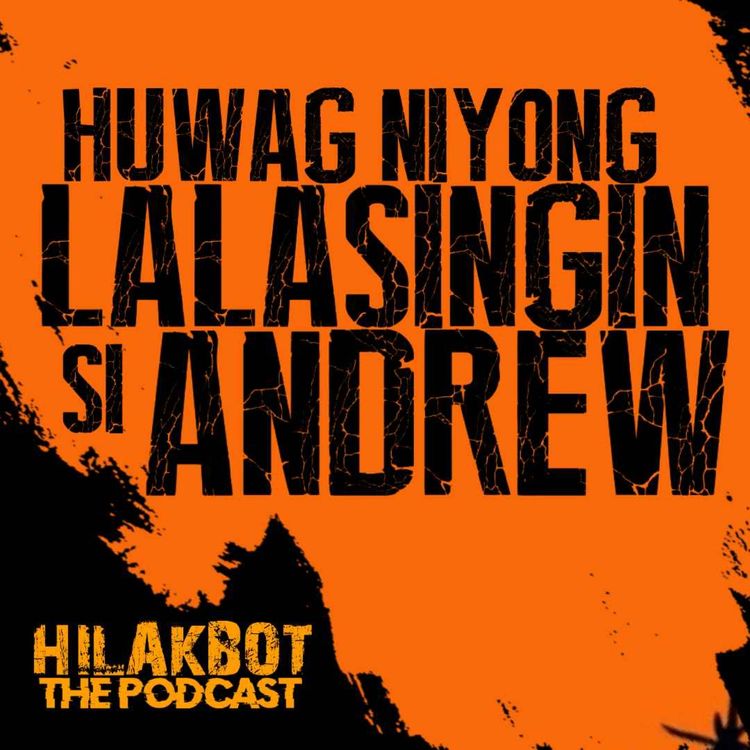 HUWAG Ninyong LALASINGIN Si ANDREW - HILAKBOT PINOY HORROR STORIES ...