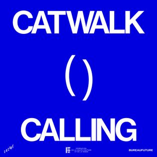 CATWALK CALLING - Animé par Fédération de la Haute Couture et de la Mode