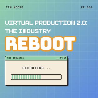 Virtual Production 2.0: The Industry Reboot + SIMULON Mobile VFX Is ...