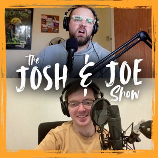 The Josh Joe Show Hosted By Josh Arthur