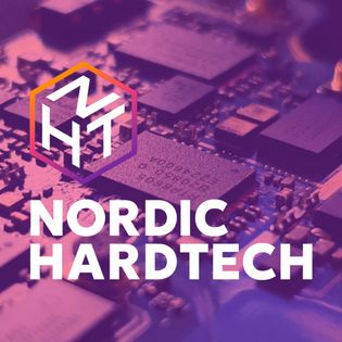 Nordic Hardtech Podcast (formerly Hårdvarupodden) - Hosted by Nordic Hardtech