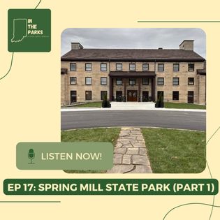 Spring Mill State Park, Part 1: Cave Adventures and Ancient Forests ...