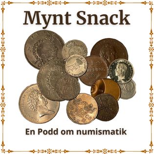 Vad är värdet på mitt mynt? - MyntSnack | Acast