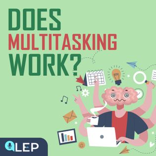 What Does Multitasking Do to Your Brain? - LEP - Learn English Podcast ...
