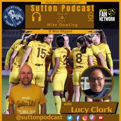 Now is the time to do it with Gary Otto - Sutton United Talk Time on Podcast - The Sutton ...