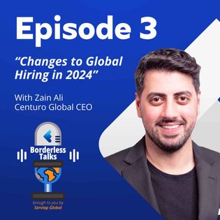 Changes to Global Hiring in 2024 - Borderless Talks | Acast