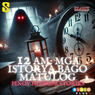 12 AM: MGA ISTORYA BAGO MATULOG - PINOY HORROR || KILABOT - Kilabot ...