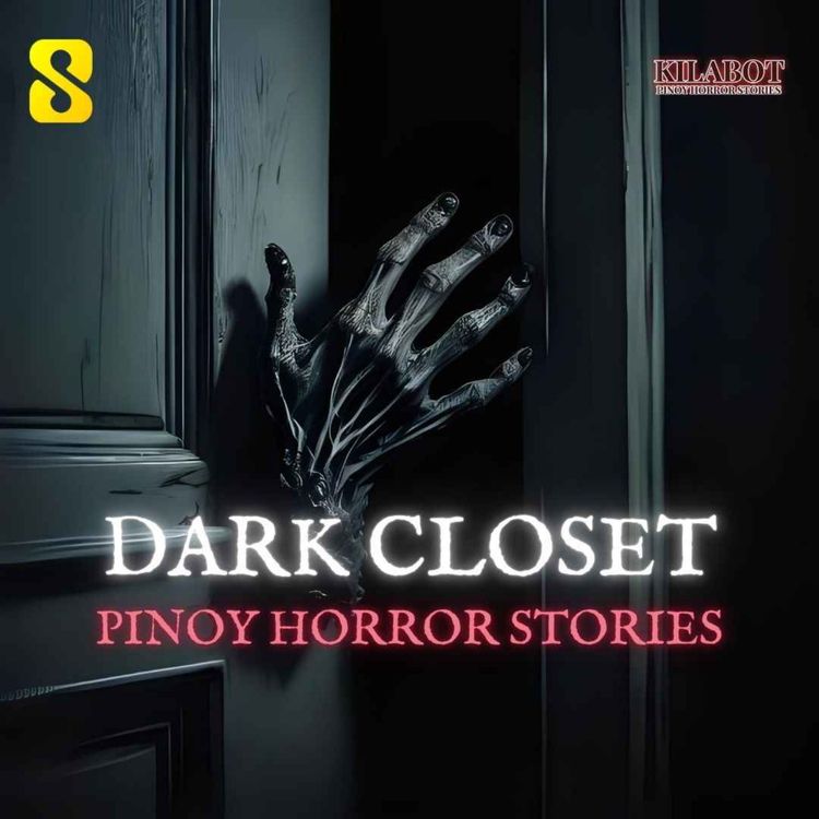 SEASON 3 EPISODE#29: DARK CLOSET - PINOY HORROR STORIES || KILABOT ...